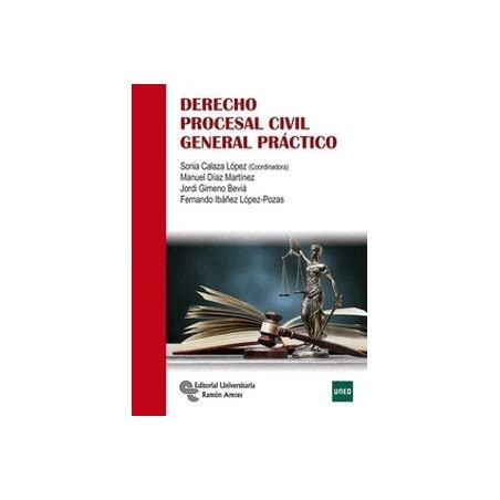 DERECHO PROCESAL CIVIL GENERAL PRACTICO
