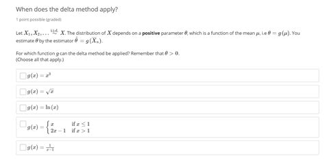 solved when does the delta method apply 1 point possible