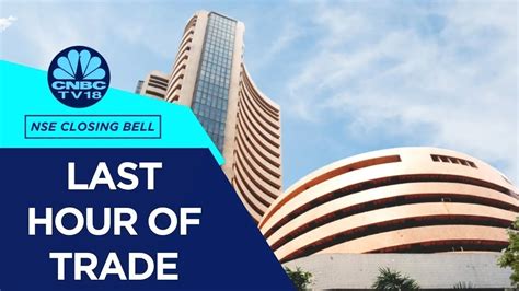 Stock Market Updates All Updates From The Last Hour Of Trade Today