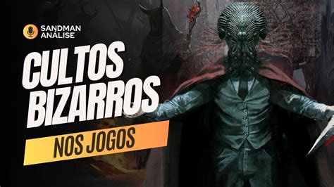 OS CULTOS E SEITAS MAIS BIZARRAS DOS JOGOS YouTube