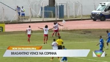 Bom Dia Vanguarda Bragantino Vence O Lemense Na Estreia Da Copinha