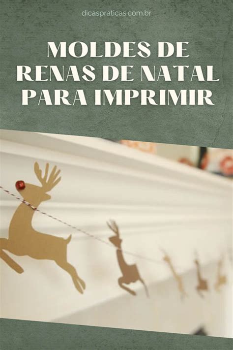 Moldes de Renas de Natal para imprimir Dicas Práticas
