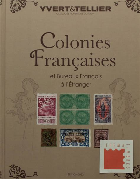 Timbres Des Colonies Francaises 2022 Yvert Et Tellier 135892