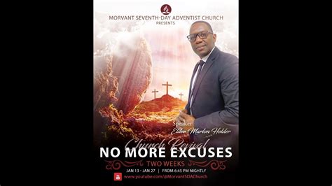 Morvant Sda Church No More Excuses Church Revival Sabbath Service