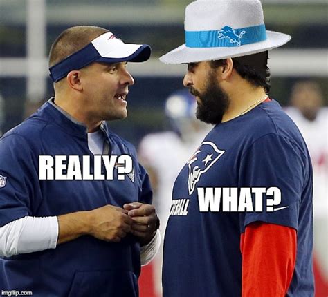 Matt Patricia To Lions Imgflip