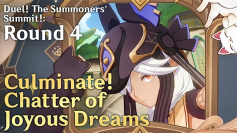 Duel The Summoners Summit Round 4 Culminate Chatter Of Joyous