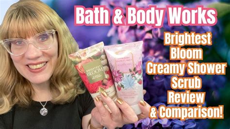 Bath Body Works Brightest Bloom Creamy Shower Scrub Review