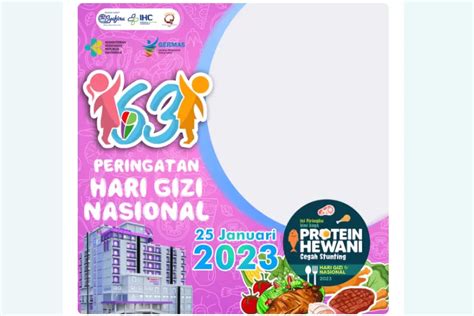 13 Link Twibbon Hari Gizi Nasional 25 Januari 2023 Yang Unik Dan Keren