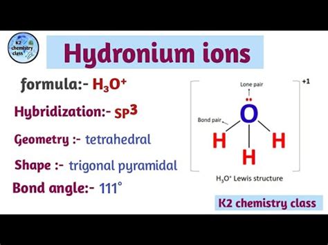 Bond Angle Molecular Geometry Of Hydronium Ion H O By Khushboo