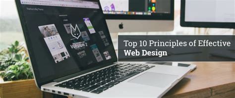 Top 10 Principles Of Effective Web Design Web Design Company In USA