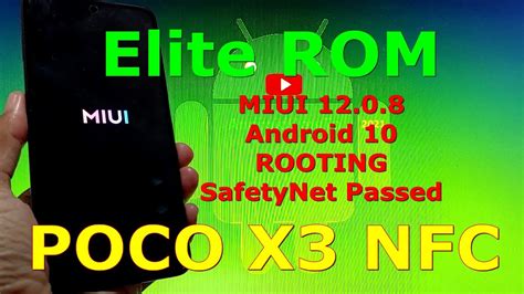 Elite ROM MIUI 12 0 8 For Poco X3 NFC Surya Rooting Fix SafetyNet
