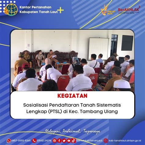 Sosialisasi Pendaftaran Tanah Sistematis Lengkap PTSL Di Kecamatan