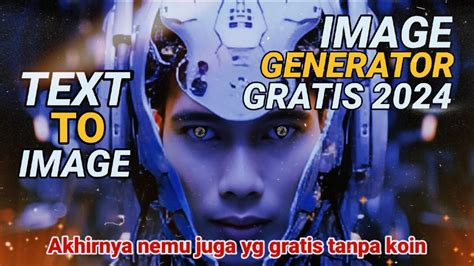 Text To Image Image Generator Gratis Gratis Tanpa Koin Tutorial