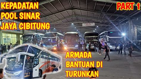 LIBUR PANJANG ARMADA BANTUAN DIKERAHKAN KEPADATAN POOL SINAR JAYA