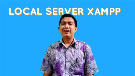 Apa Itu XAMPP Pengertian Fungsi Dan Cara Kerjanya Lengkap YouTube
