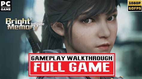 BRIGHT MEMORY INFINITE Gameplay Walkthrough Full Game PC 1080p 60FPS