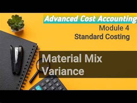 Material Mix Variance YouTube