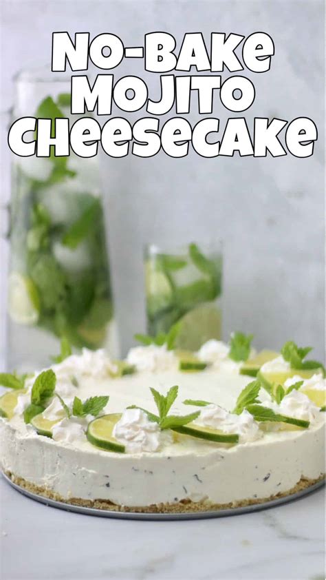 No Bake Mojito Cheesecake Easy Dessert Recipe