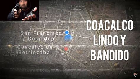COACALCO LINDO Y BANDIDO Potrero La Laguna YouTube