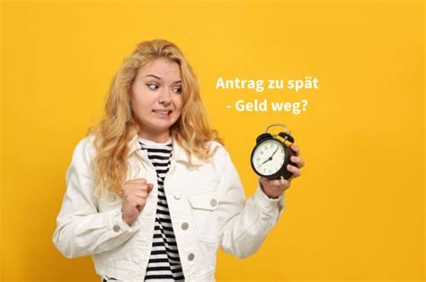 B Rgergeld Antrag Zu Sp T So Sichern Sie Ihr Geld