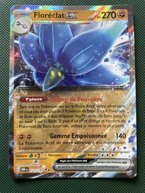 CARTE POKÉMON Floréclat EX 123 197 Flammes obsidiennes EV03 EUR 2