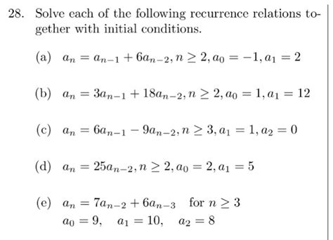 solved solve each of the following recurrence relations
