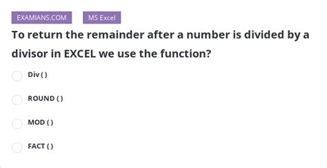 to return the remainder after a number is divided by a divisor in excel we use the function