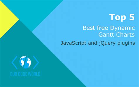 B Gantt Top 5 Best Free JQuery And JavaScript Dynamic Gantt Charts