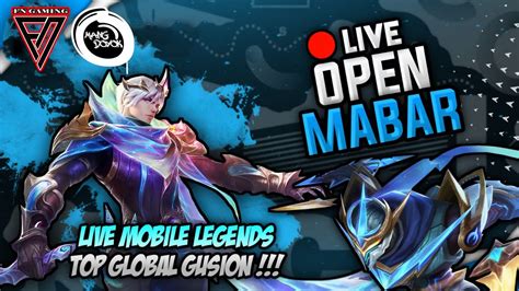 LIVE STREAMING MOBILE LEGEND KALO MAU MABAR GAS SINI KITA OPEN MABAR