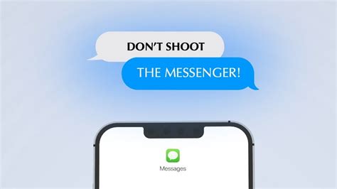 Don T Shoot The Messenger Youtube
