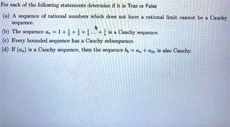 solved for each of the following statements determine if it is true or false a sequence of
