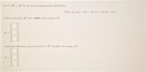 solved let t r3→r3 be the linear transformation defined by
