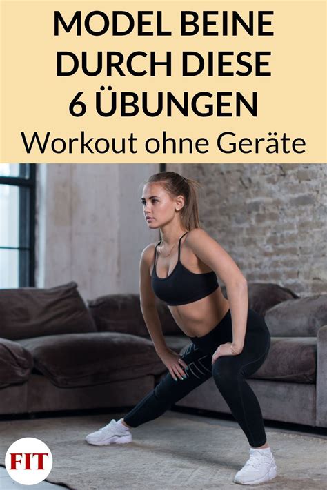Beintraining Zuhause Die 6 Besten Beinübungen Ohne Geräte Beinübungen Beintraining Fitness