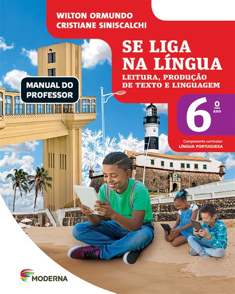 Se Liga Na L Ngua Leitura Produ O De Texto E Linguagem Pnld