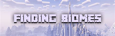 How To Find Biomes In Minecraft Apex Hosting