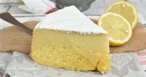 Torta Magica Al Limone E Ricotta Versione Infallibile