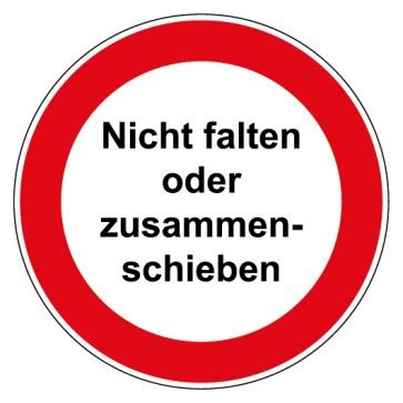 Aufkleber Verbotszeichen Rund Mit Text Nicht Falten Oder
