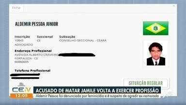 CETV 1ª Edição Fortaleza Advogado acusado de matar Jamile é
