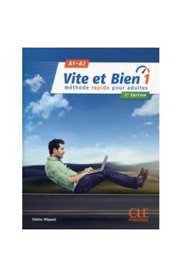 Vite et Bien 1 A1 A2 Podręcznik klucz CD Claire Miquel