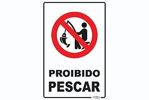 Placa Proibido Caçar Pescar e Nadar Afonso Sinalizações
