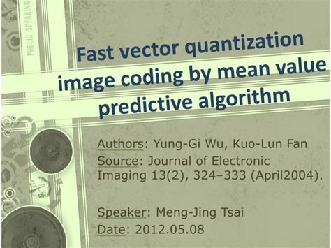 ppt fast vector quantization image coding by mean value predictive algorithm powerpoint