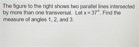 the figure to the right shows two parallel lines intersected by more than one transversal [math]