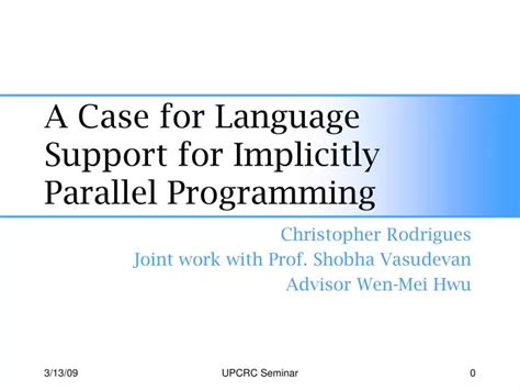 ppt a case for language support for implicitly parallel programming powerpoint presentation