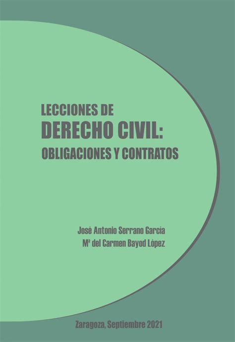 Lecciones De Derecho Civil Obligaciones Y Contratos 2021