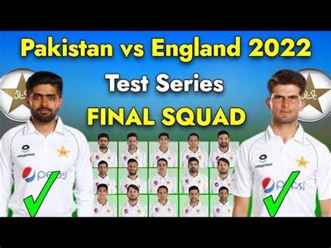 England Tour Of Pakistan Pakistan Final Test Squad Vs Eng Pakistan