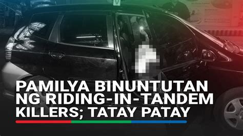 Pamilya Binuntutan Ng Riding In Tandem Killers Tatay Patay ABS CBN News