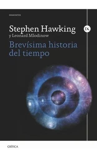 Libro Brevisima Historia Del Tiempo Stephen Hawking Cuotas Sin Inter S