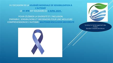 Journée mondiale de sensibilisation à l autisme SyBTB
