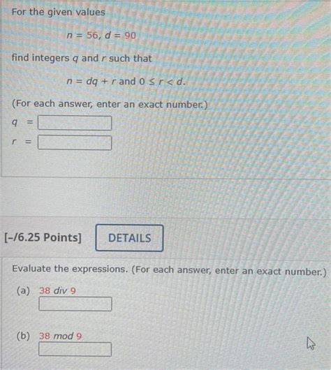 Solved For The Given Values N D Find Integers Q And R Chegg