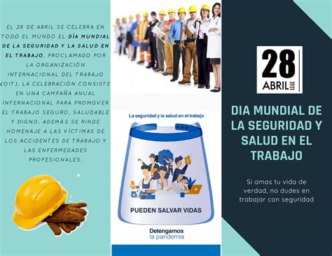 Dia Mundial De La Seguridad Y Salud En El Trabajo Si Amas Tu Vida De